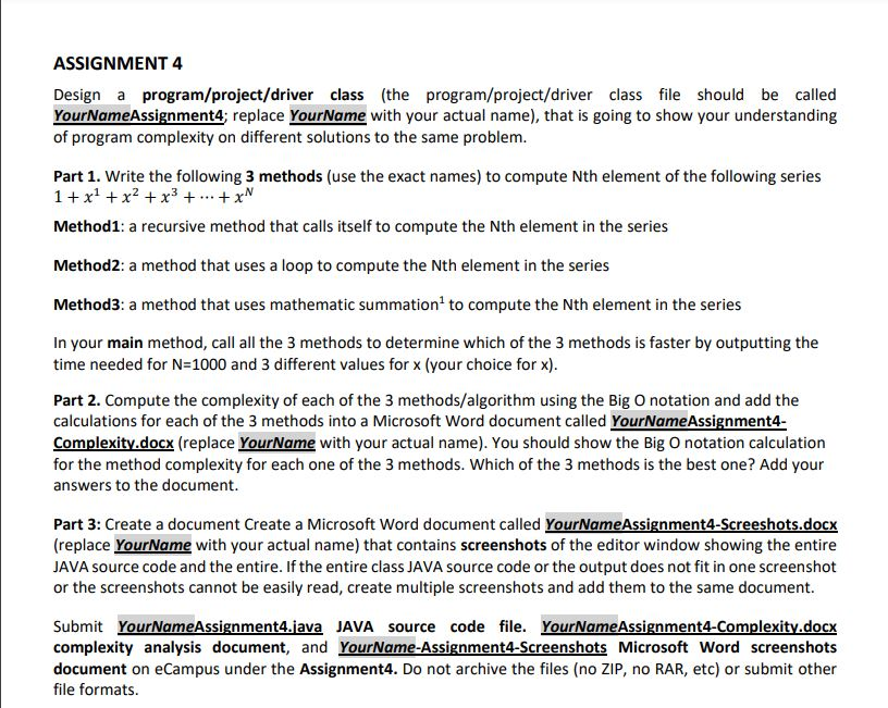 ASSIGNMENT 4 Design a program/project/driver class | Chegg.com