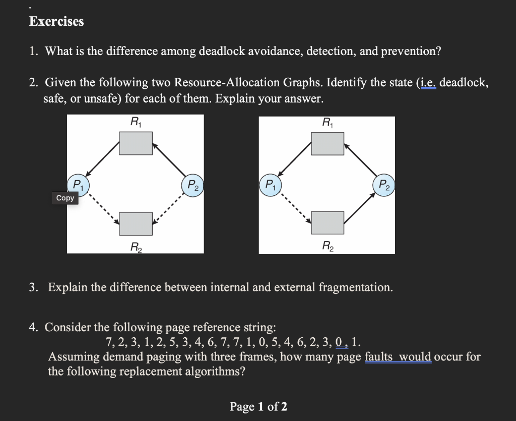 Solved Exercises 1. What is the difference among deadlock | Chegg.com