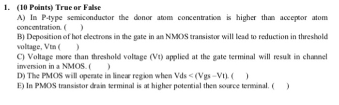 Solved 1. (10 Points) True or False A) In P-type | Chegg.com