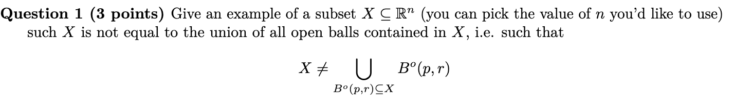 Solved Question 1 ( 3 ﻿points) ﻿Give an example of a subset | Chegg.com