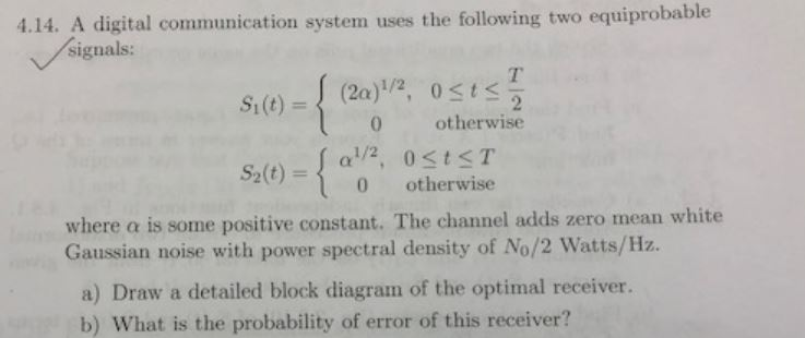 Solved 4 14 A Digital Communication System Uses The