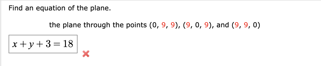 Solved Find an equation of the plane. the plane through the | Chegg.com