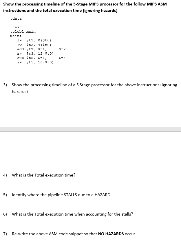 Show the processing timeline of the 5-Stage MIPS | Chegg.com