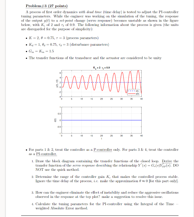 Solved Problem#3 (27 points) A process of first order | Chegg.com