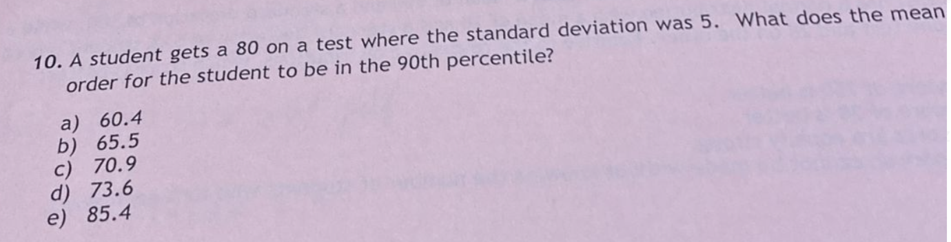Solved 10. A student gets a 80 on a test where the standard | Chegg.com
