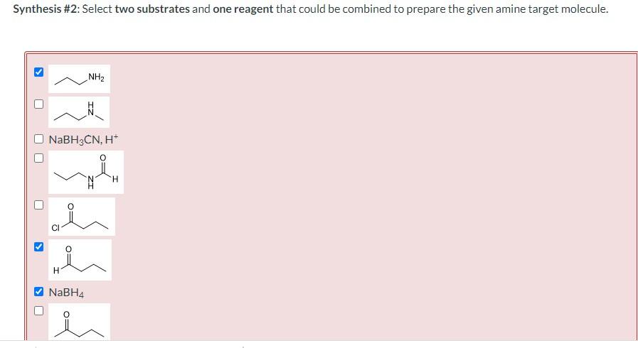Solved Synthesis #1: Select two substrates and one reagent | Chegg.com