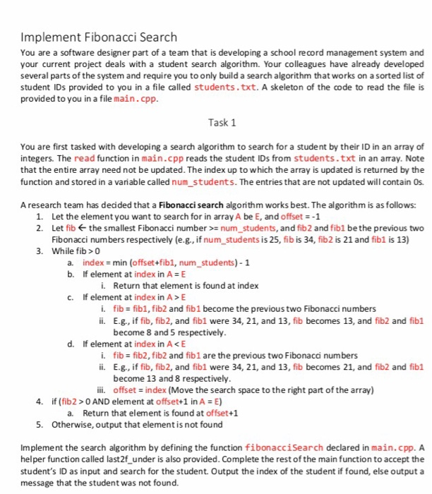 Solved Implement Fibonacci Search You are a software | Chegg.com