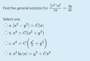 Solved ***+y? 2 Find the general solution for dy dr ry = | Chegg.com