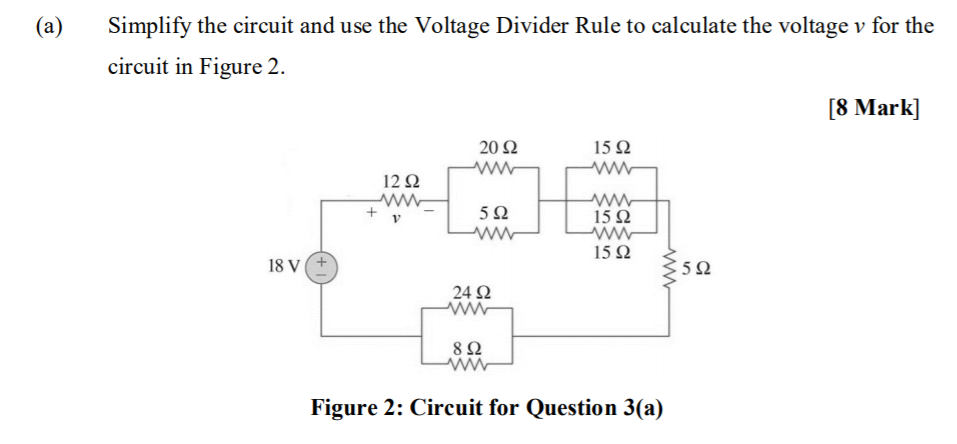 Solved (a) Simplify the circuit and use the Voltage Divider | Chegg.com