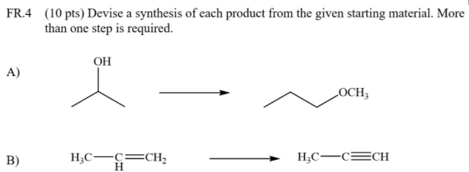 Solved FR.4 (10 pts) Devise a synthesis of each product from | Chegg.com