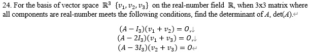 Solved 24. For the basis of vector space R3 {V1, V2, V3} on | Chegg.com