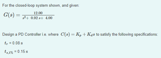 Solved Part A (P Gain) - Find the P gain (i.e. Kp) | Chegg.com