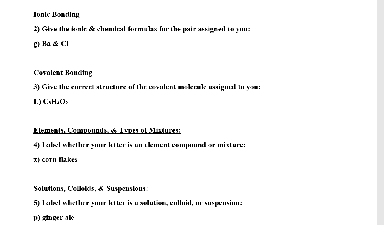 Solved Ionic Bonding 2) Give the ionic & chemical formulas | Chegg.com