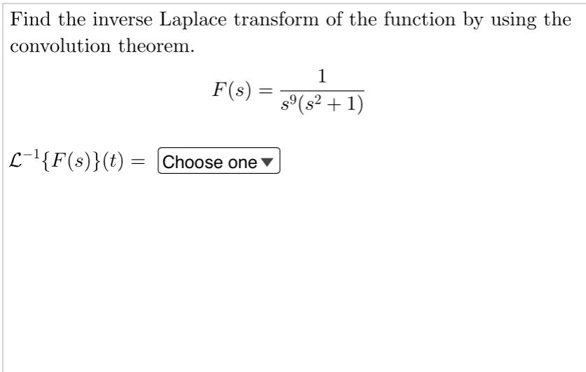 Solved Find the inverse Laplace transform of the function by | Chegg.com