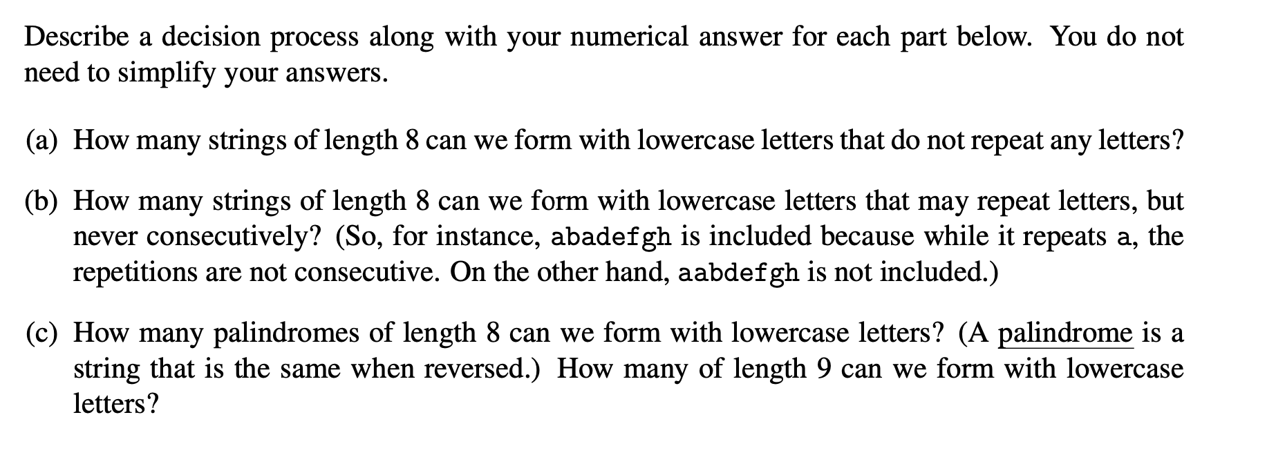 Solved Describe a decision process along with your numerical | Chegg.com