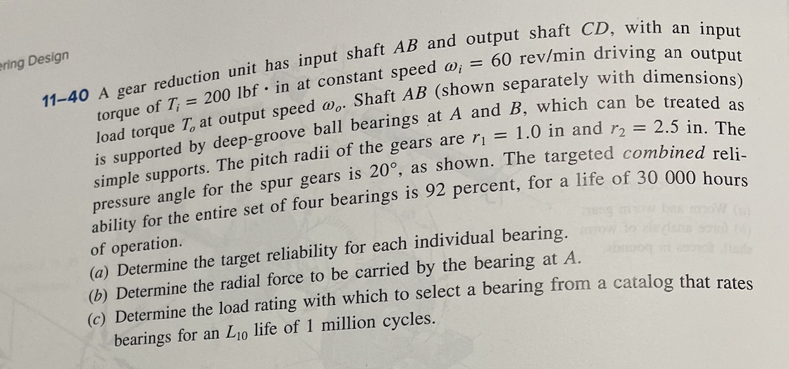 Solved g Design 11-40 A gear reduction unit has input shaft | Chegg.com