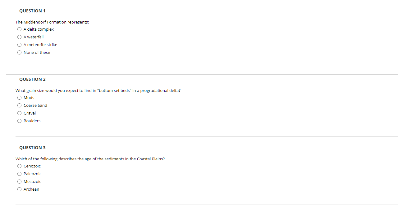 Solved QUESTION 1 The Middendorf Formation represents: O A | Chegg.com