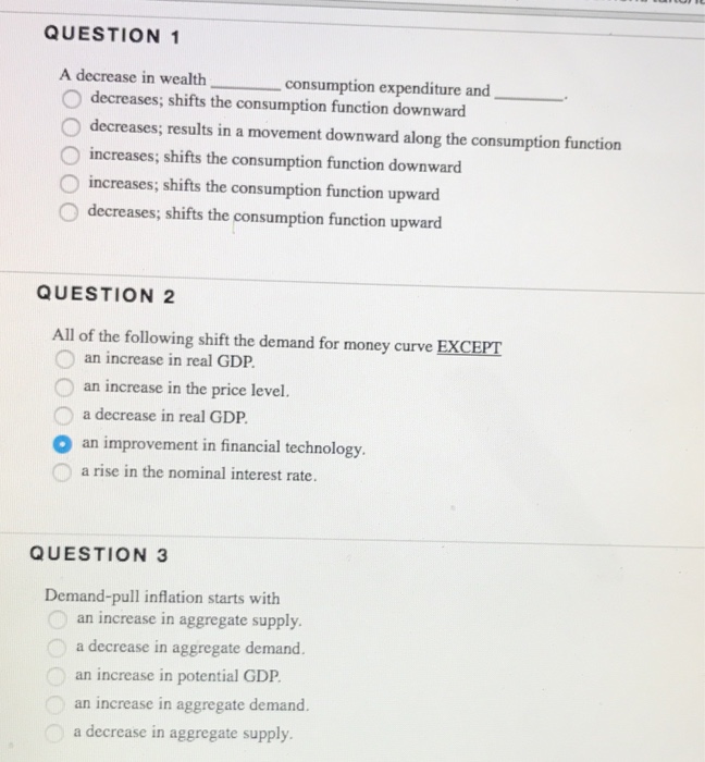 Solved A decrease in wealth _____ consumption expenditure | Chegg.com