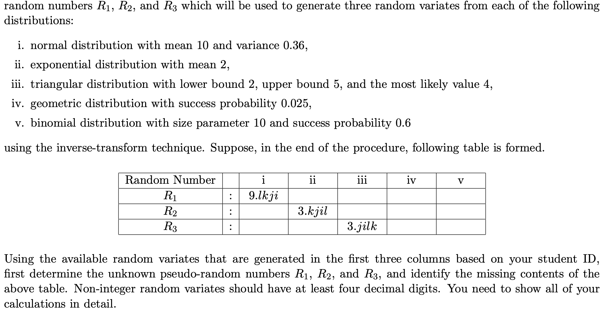 Solved random numbers R1,R2, ﻿and R3 ﻿which will be used to | Chegg.com