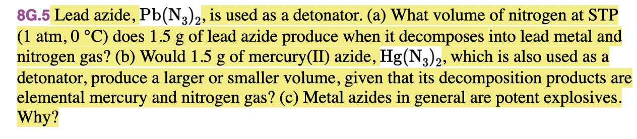 Solved 8G.5 Lead azide, Pb(N3)2, is used as a detonator. (a) | Chegg.com