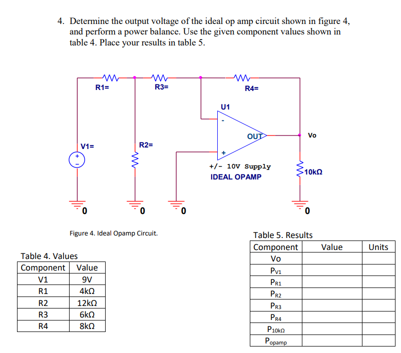 Solved 4. Determine the output voltage of the ideal op amp | Chegg.com