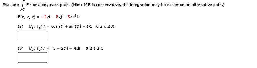 Solved EvaluateF dr along each path. (Hint: If F is | Chegg.com