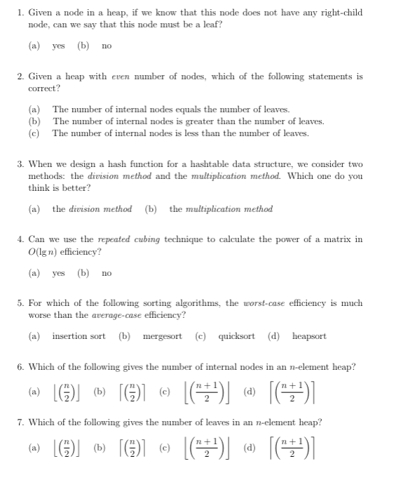 Solved 1. Given a node in a heap, if we know that this node | Chegg.com