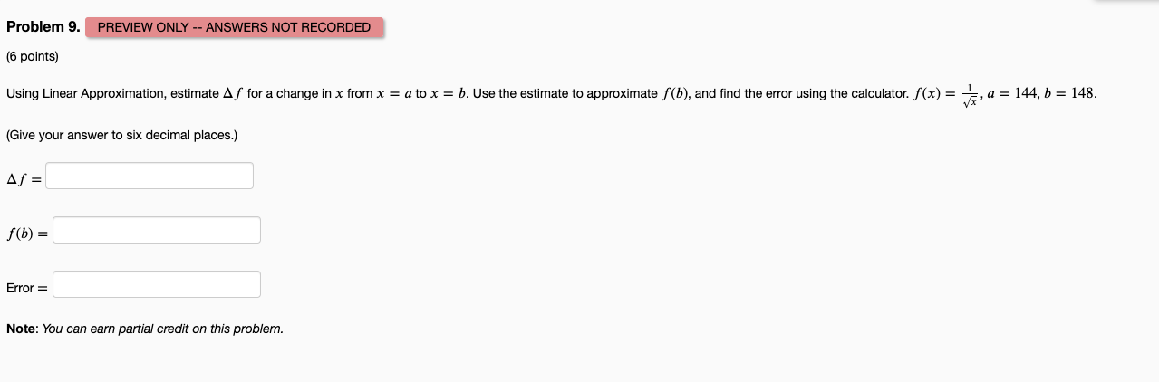 Solved Problem 9. PREVIEW ONLY -- ANSWERS NOT RECORDED (6 | Chegg.com