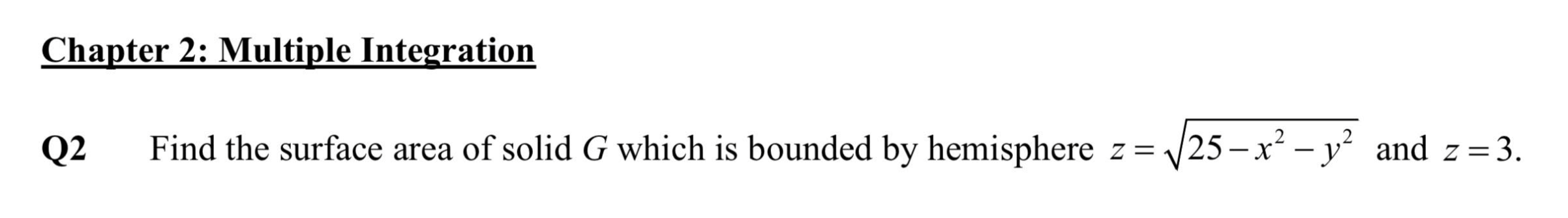 Solved Chapter 2: Multiple Integration Q2 Find the surface | Chegg.com
