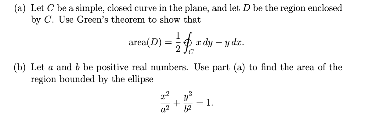 Solved (a) Let C be a simple, closed curve in the plane, and | Chegg.com