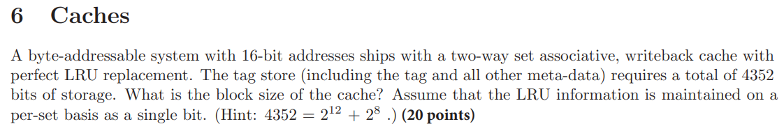 Solved 6 Caches A byte-addressable system with 16-bit | Chegg.com
