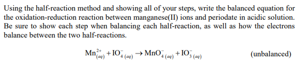 Solved Using the half-reaction method and showing all of | Chegg.com