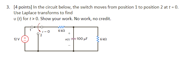 Solved 3. [4 points] In the circuit below, the switch moves | Chegg.com