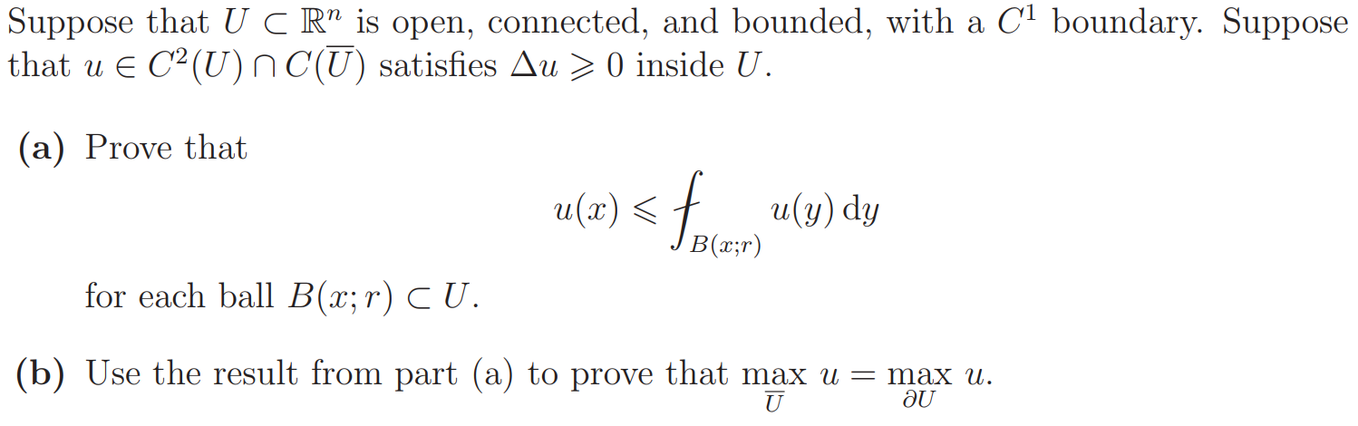 Solved a Suppose that U CRM is open, connected, and bounded, | Chegg.com