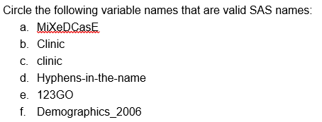 Solved Circle the following variable names that are valid | Chegg.com