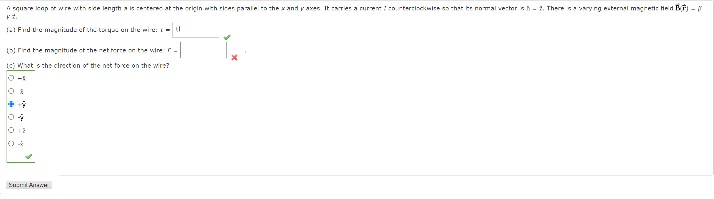 Solved F = 0 is not correct. Can you tell me the right | Chegg.com