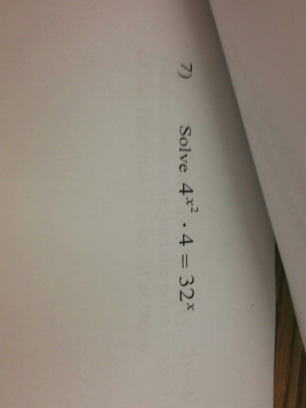 Solved 7) Solve 4x2-4 = 32° | Chegg.com