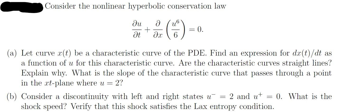 Consider the nonlinear hyperbolic conservation law | Chegg.com