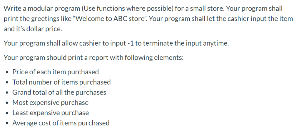 Solved Write a modular program (Use functions where | Chegg.com