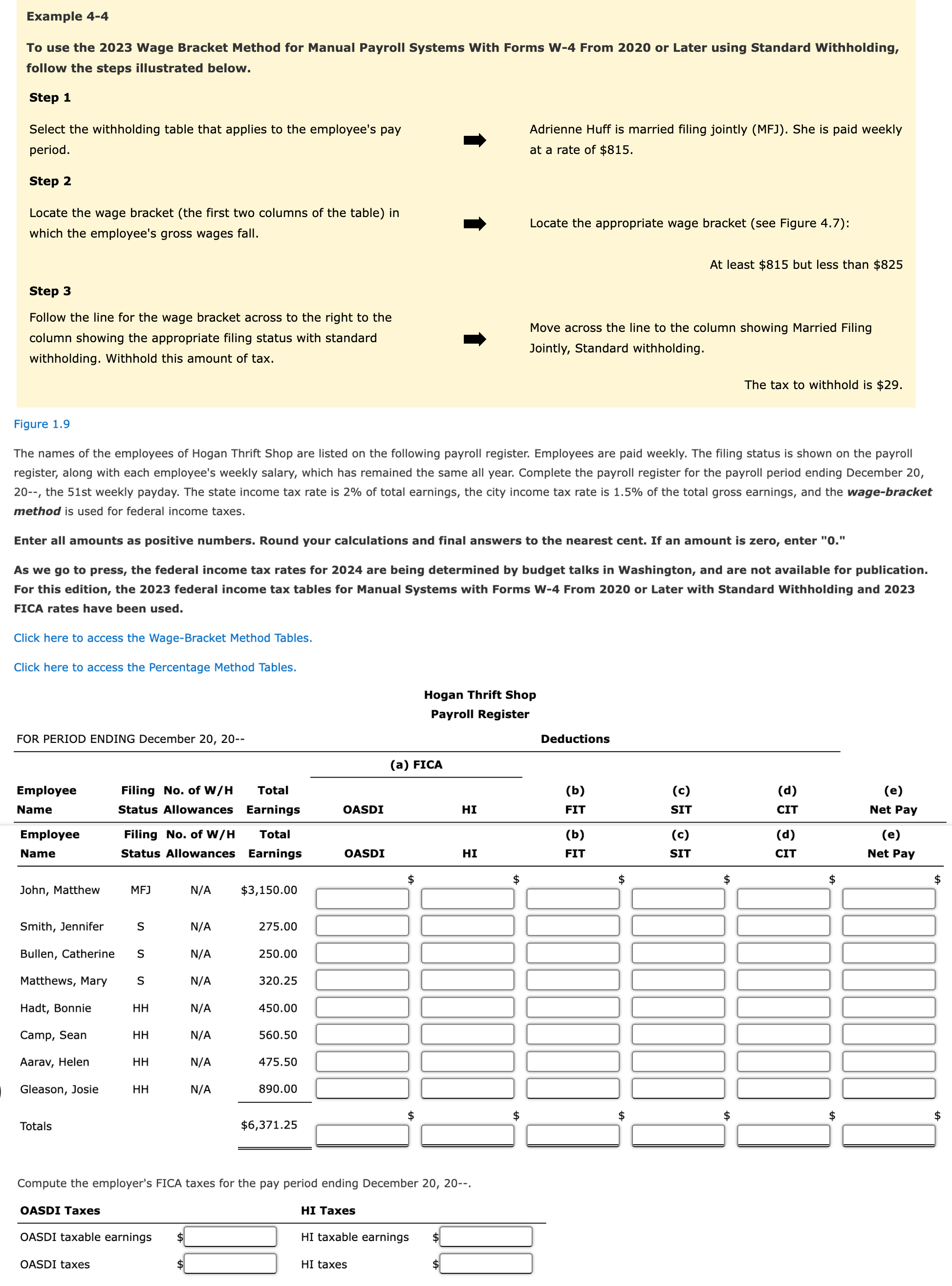 Solved Example 4-4To use the 2023 ﻿Wage Bracket Method for | Chegg.com
