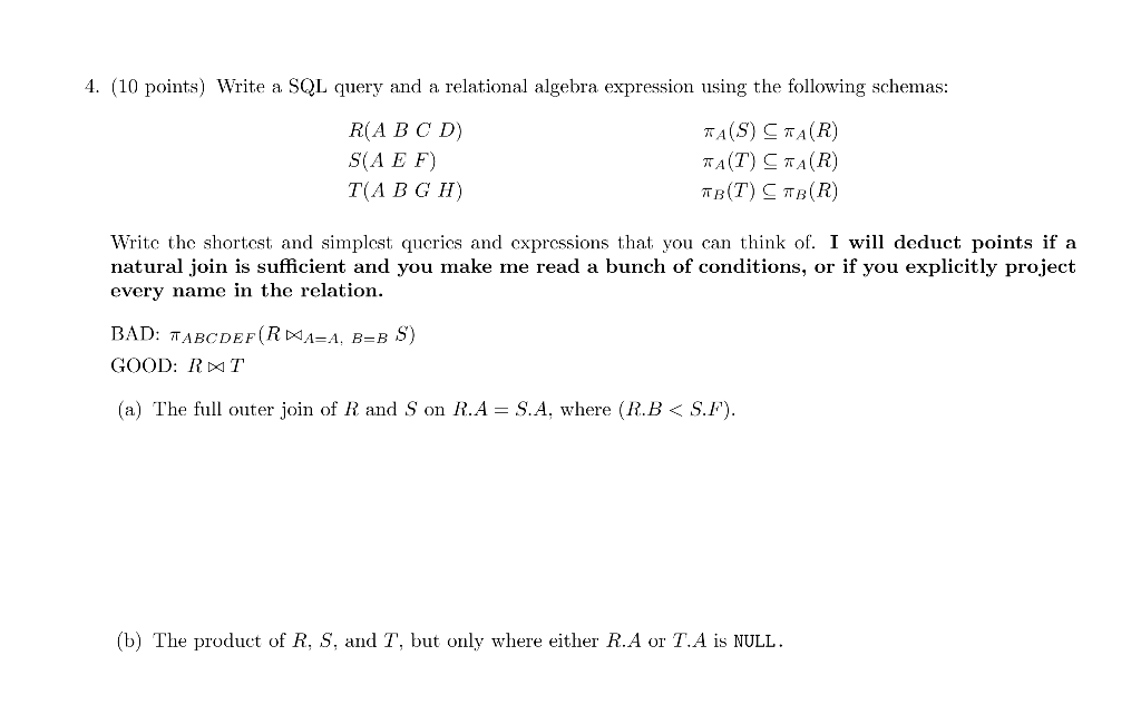Solved 4. (10 points) Write a SQL query and a relational | Chegg.com