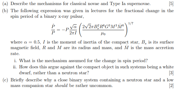 Solved (a) Describe the mechanisms for classical novae and | Chegg.com