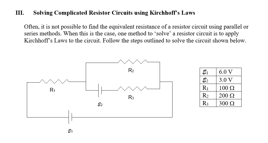 Solved III. Solving Complicated Resistor Circuits using | Chegg.com