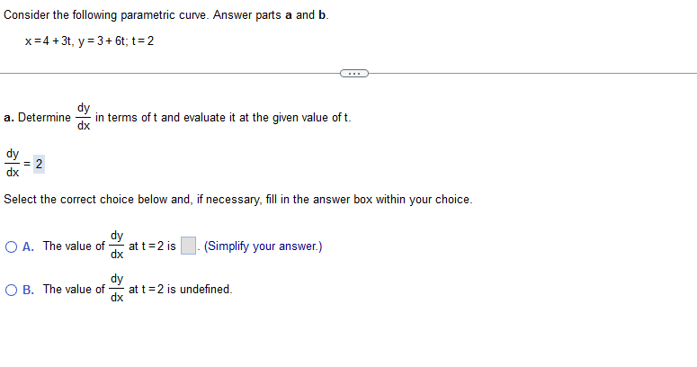 Solved Consider the following parametric curve. Answer parts | Chegg.com