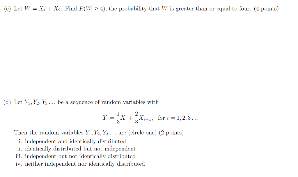 Solved Let X1, X2, X3 ... be a sequence of independent and | Chegg.com