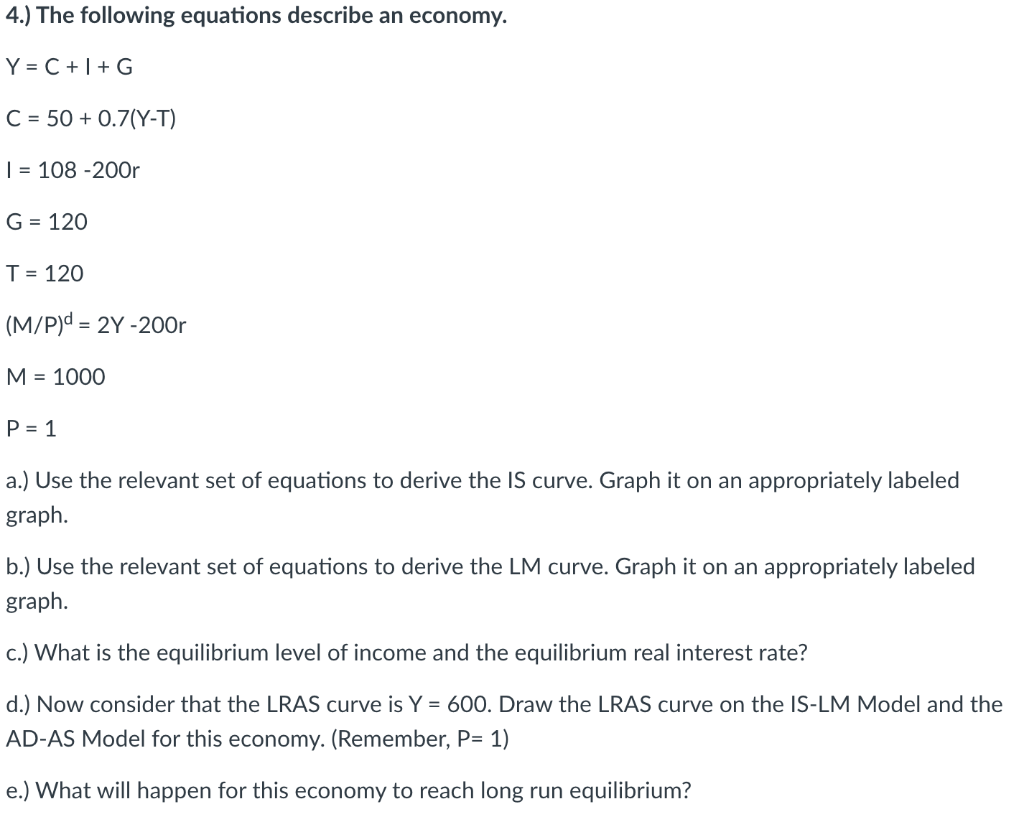 Solved 4.) The following equations describe an economy. | Chegg.com