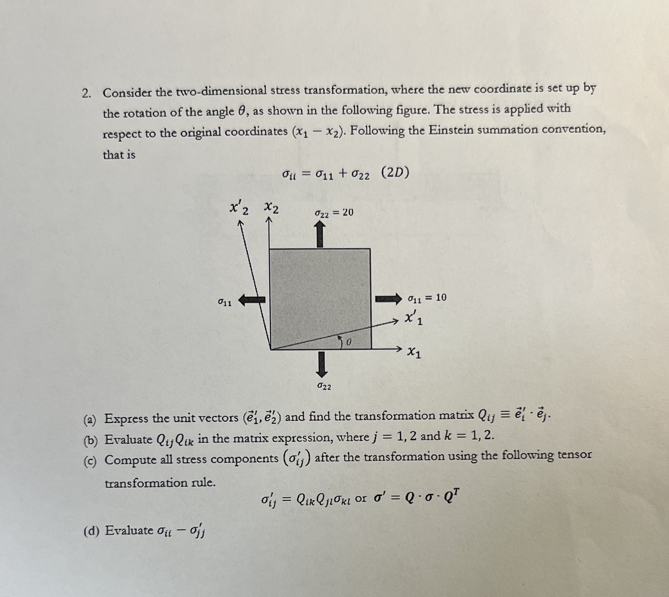 Solved 2. Consider the two-dimensional stress | Chegg.com