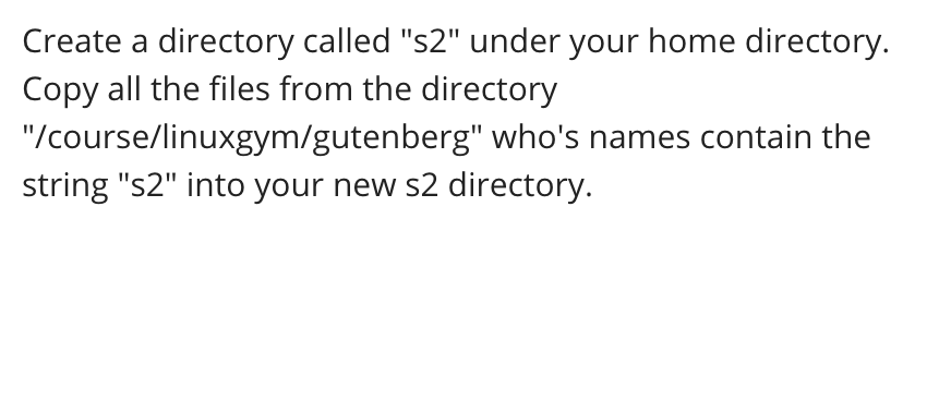 Solved Create a directory called "s2" under your home | Chegg.com