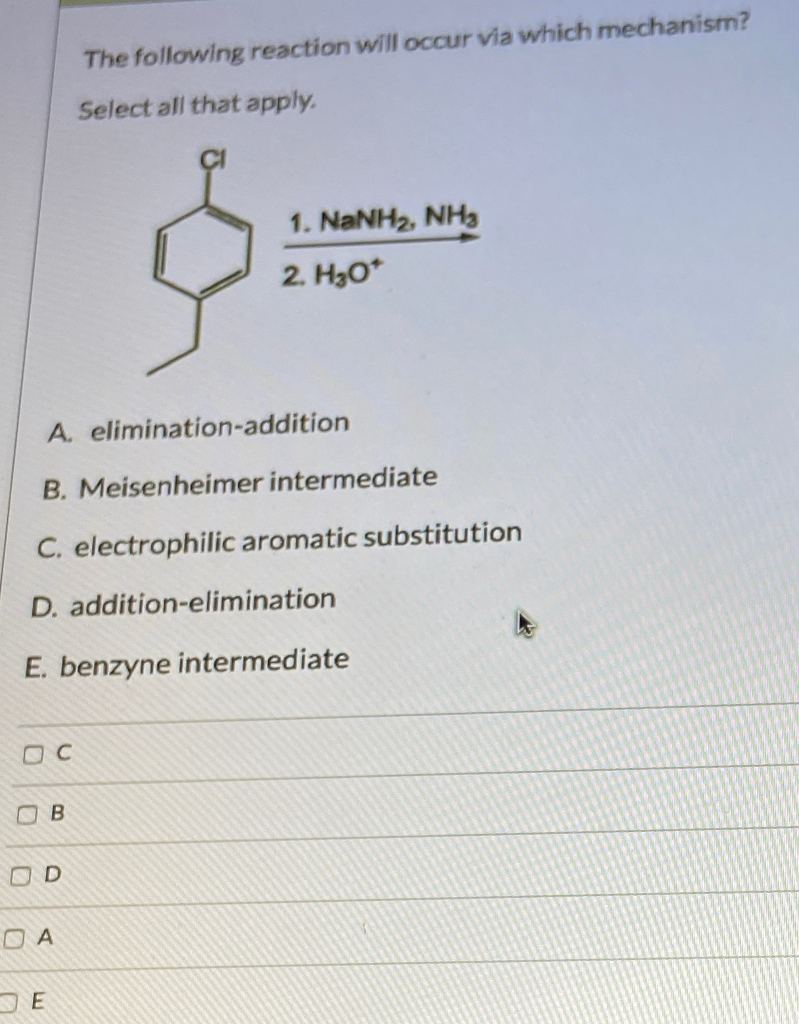 Solved The following reaction will occur via which | Chegg.com