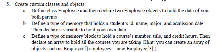 Solved 5. Create custom classes and objects: a. Define class | Chegg.com